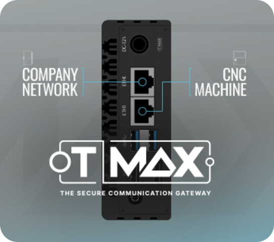 Introducing OT-Max: A Game-Changer for Secure CNC Machine Connectivity ...